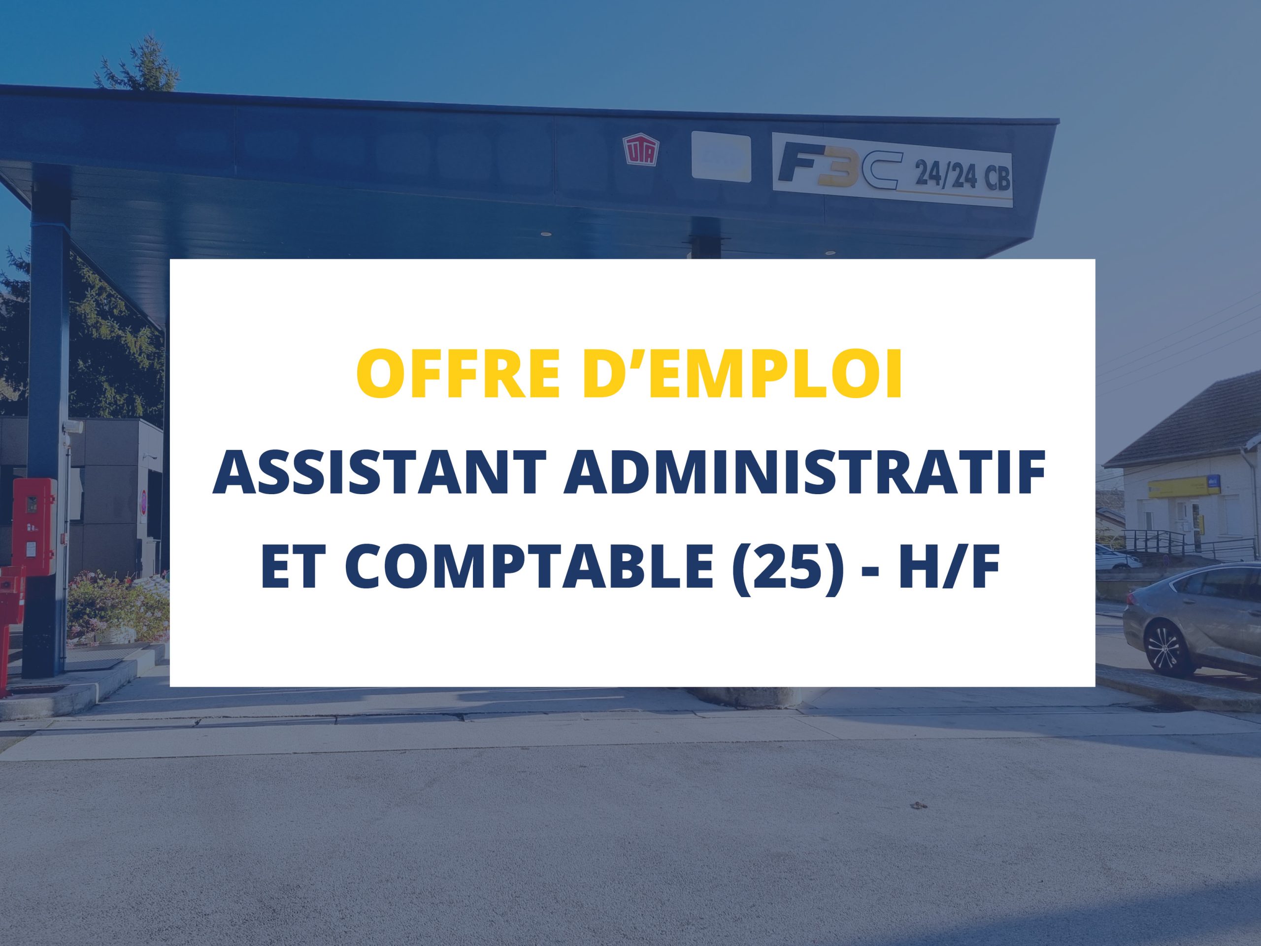 Offre d'emploi - Assistant administratif et comptable (25) - H/F - F3C